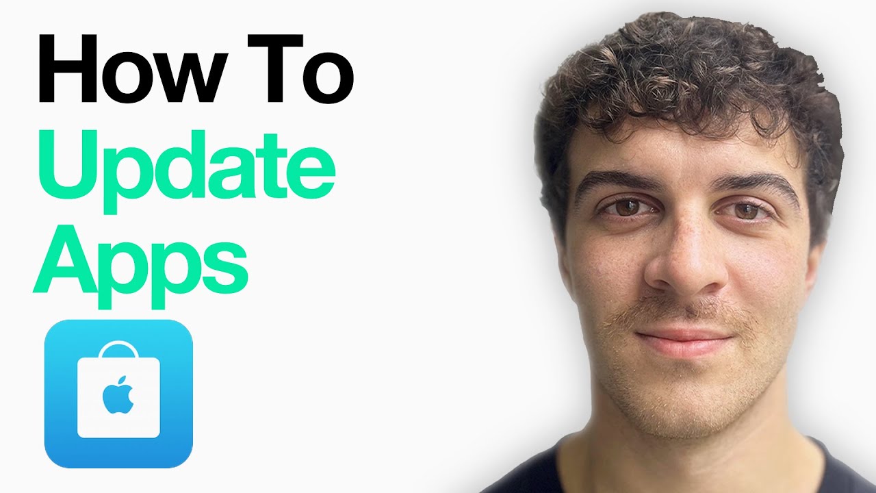 How To Update Apps On App Store (Full 2025 Guide) - YouTube