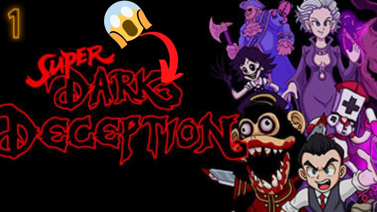 The start of this dreadful experience!|Super Dark Deception (demo ...