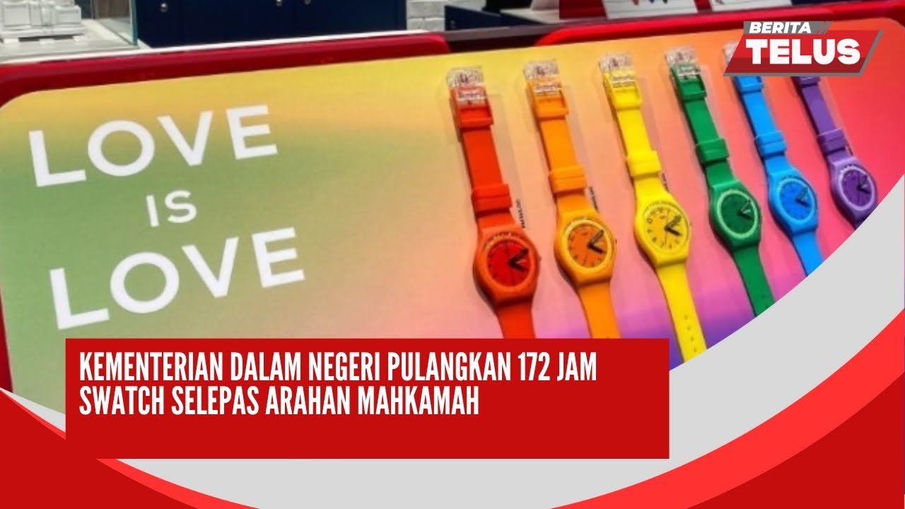 17/12/2024: Kementerian Dalam Negeri Pulangkan 172 Jam Swatch Selepas ...