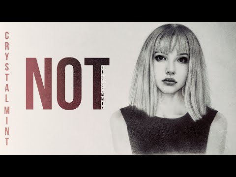 Crystal Mint - NOT (Big Room Mix)