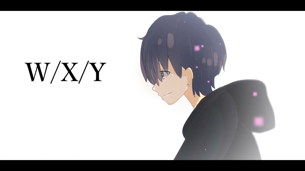 WXY歌ってミタ。 - YouTube