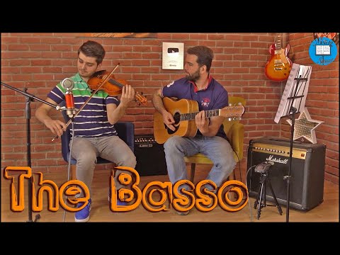 The Basso - Onur Güler  & Batuğhan Çakmak (Gitar -Keman)