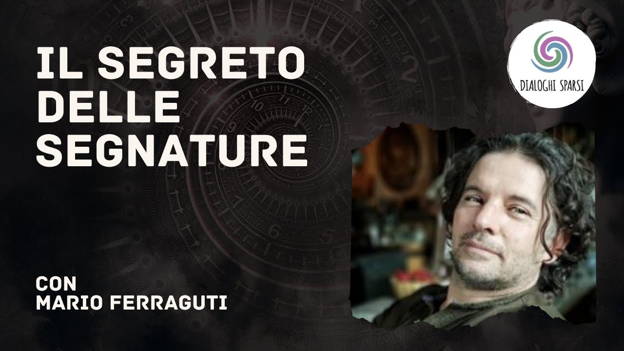 🟩IL SEGRETO DELLE SEGNATURE CON MARIO FERRAGUTI - YouTube