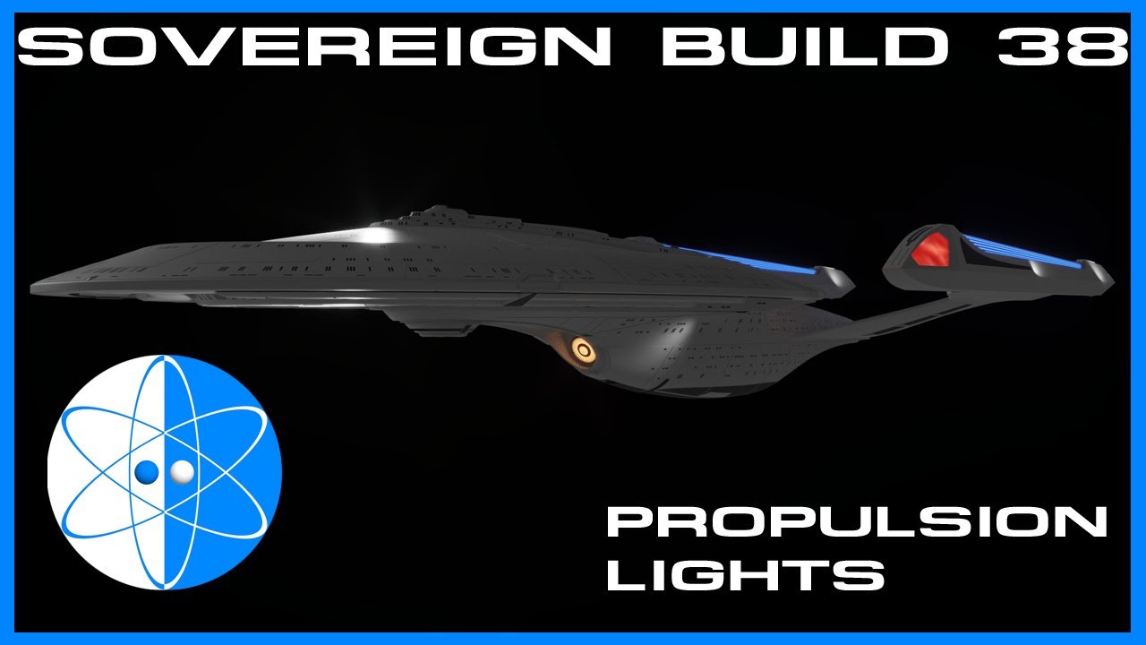 Sovereign Build 38-Illuminating the Propulsion Systems - YouTube