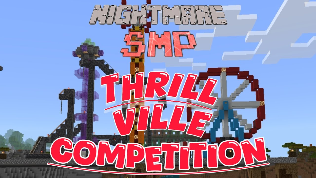Nightmare SMP: EP 33 ThrillVille Competition - YouTube
