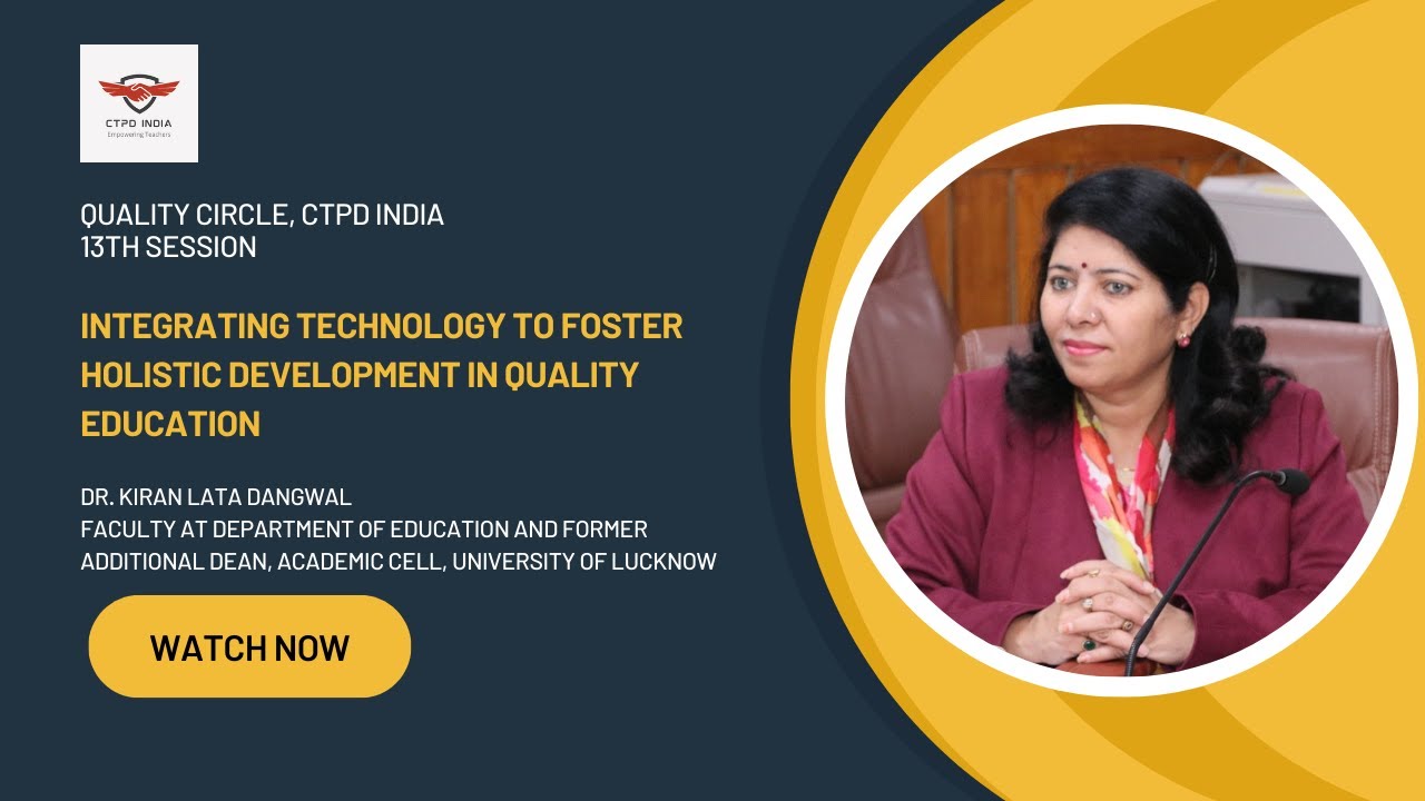 13.Integrating Technology to Foster Holistic Development in Quality ...