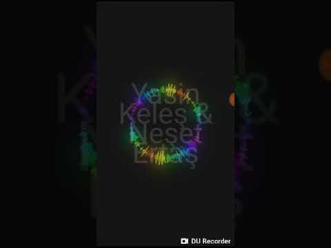 İYİ DİNLEMELER UMARİM BEGENİRSİNİZ (YASİN KELEŞ &  NEŞET ERTAŞ
