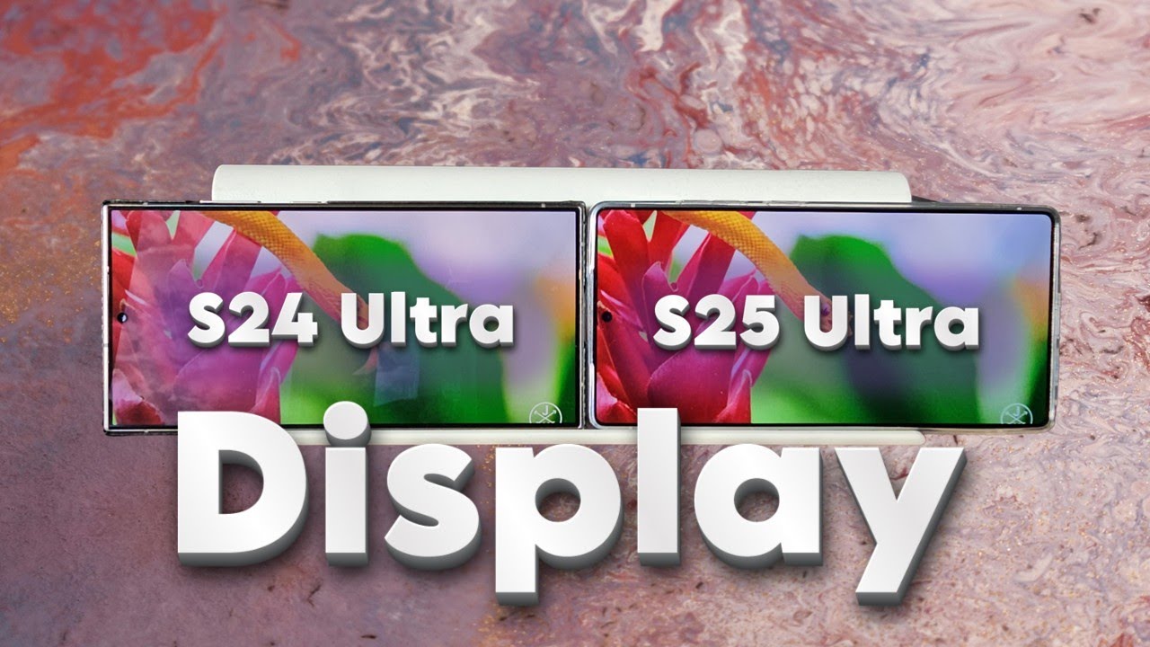 Samsung Galaxy S25 Ultra vs S24 Ultra - Display Comparison - YouTube