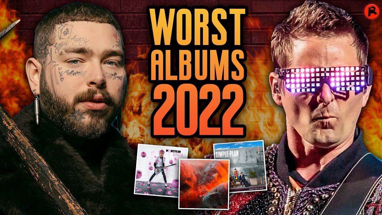 The 10 WORST Albums I Heard in 2022 | ARTV - YouTube