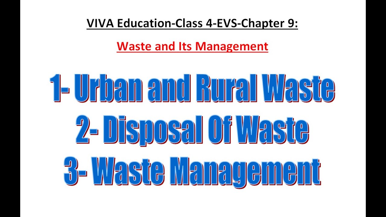 VIVA Education Class 4 EVS Chapter 9 Waste And Its Management YouTube viva-education-class-4-evs-chapter-9-waste-and-its-management-youtube