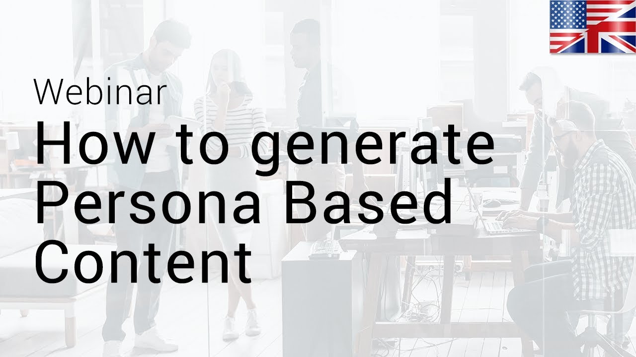 🇬🇧/🇺🇸 How to generate Persona Based Content - Searchmetrics Webinar ...