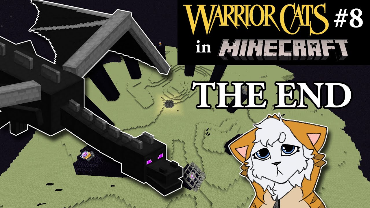 THE END. | Warrior Cats in Minecraft HARDCORE SMP: Episode 8 (Finale ...