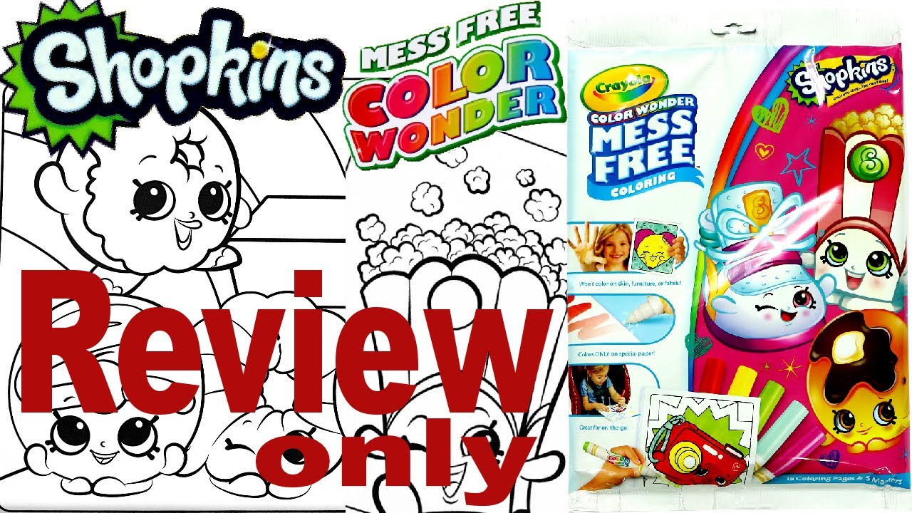 Full Coloring Book Review- Shopkins - Crayola Color Wonder - For Kids ...