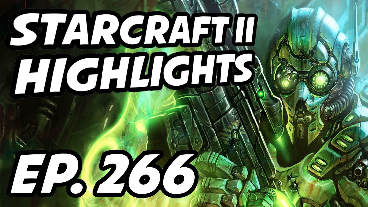 StarCraft II Daily Highlights | Ep. 266 | Wardiii, DeMusliM, ESL_SC2 ...