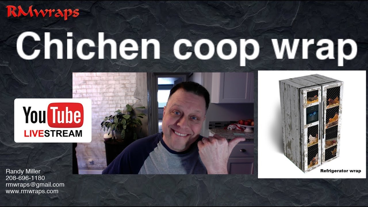 Working on the Chicken Coop wrap Rm wraps - YouTube