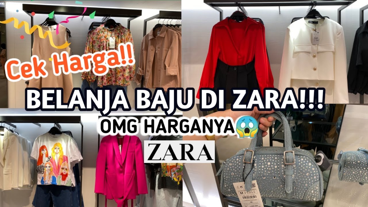 BELANJA BAJU DI STORE ZARA | CEK HARGA ZARA!!!! - YouTube