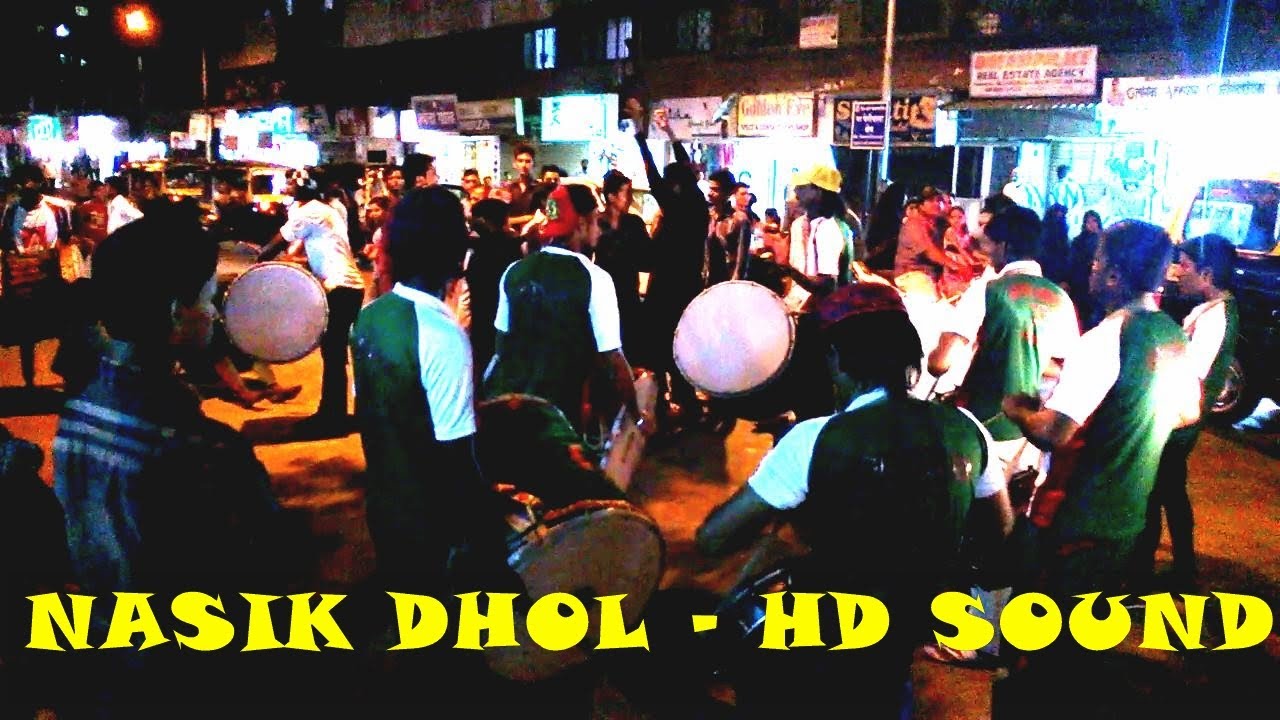 NASHIK / NASIK DHOL ORIGINAL [FULL HD SOUND & HD VIDEO] INDIA 2014 ...