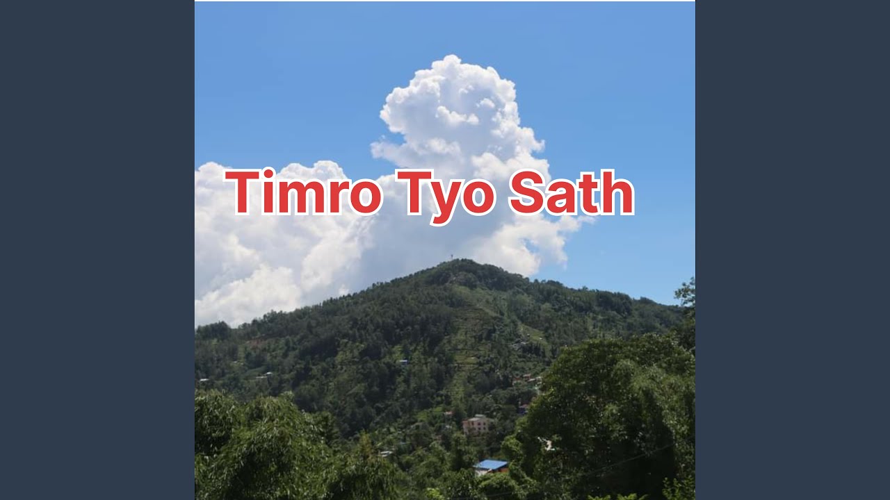 Timto tyo sath - YouTube
