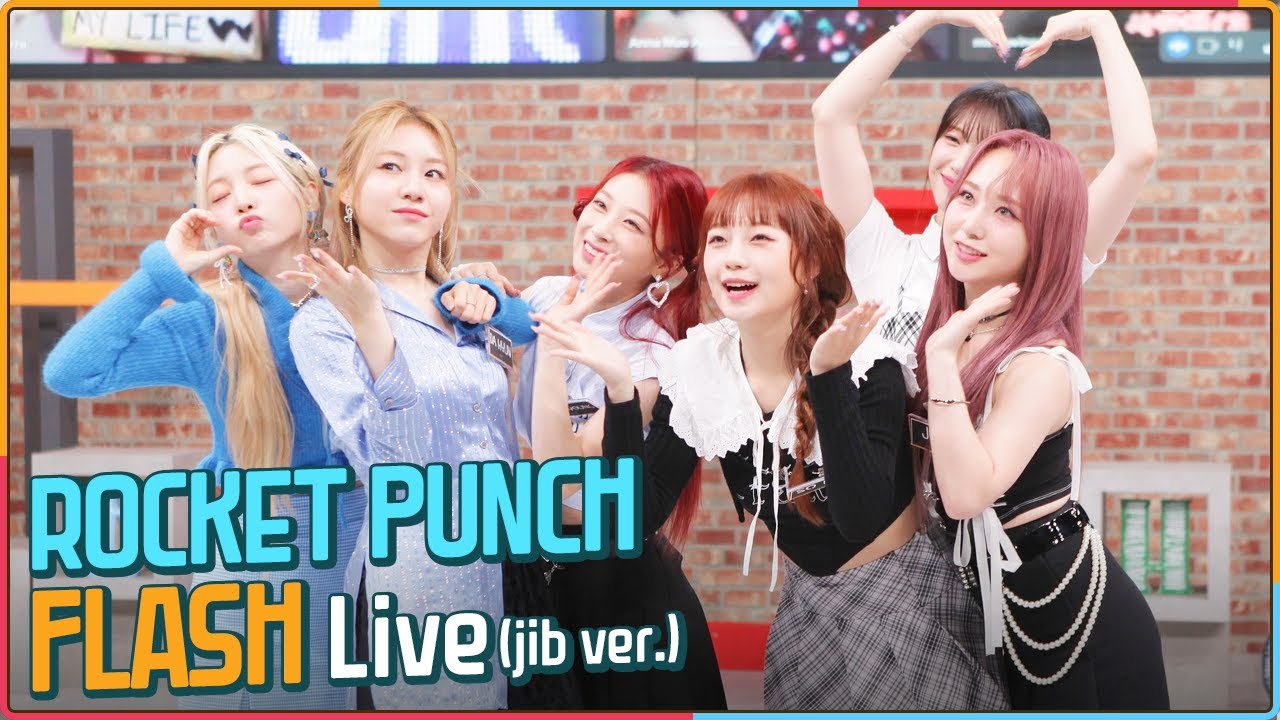 [After School Club] Rocket Punch-FLASH (jib ver.) (로켓펀치-FLASH (지미집 버전)) - YouTube