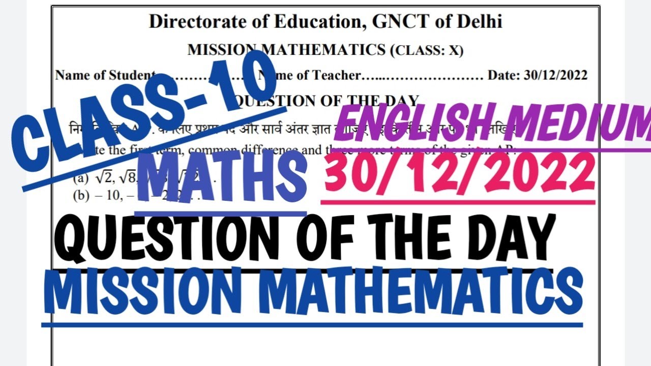 CLASS-10/MATHS/30/12/22/ENGLISH MEDIUM/Question of the day/MISSION ...