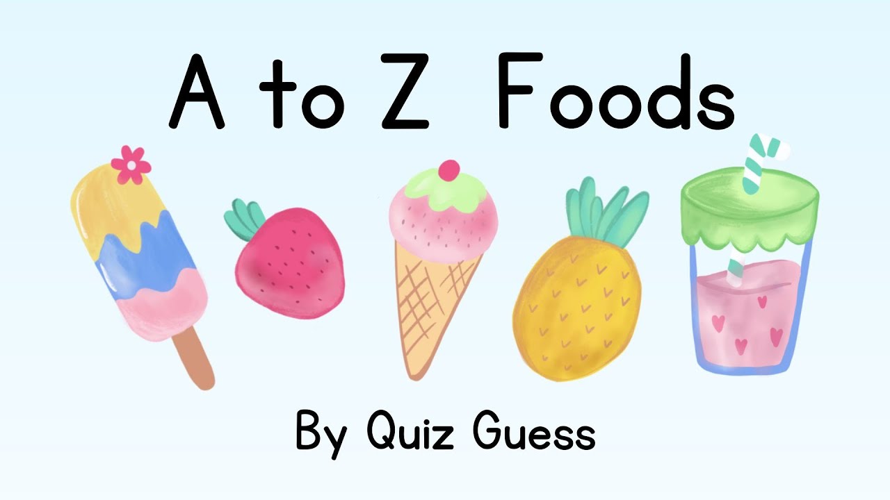 Abcd। Learning A to Z By Food। Alphabet Learning With Food - YouTube