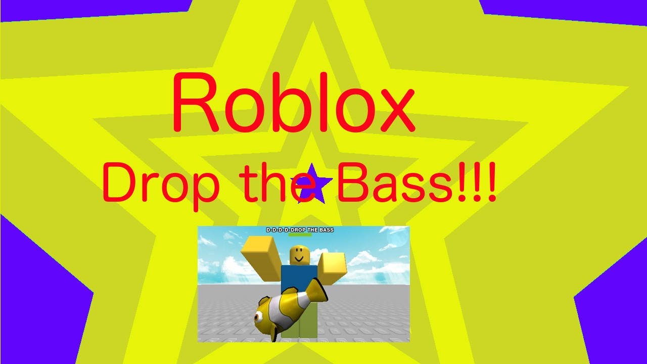 Roblox: BASS!!!!! - YouTube