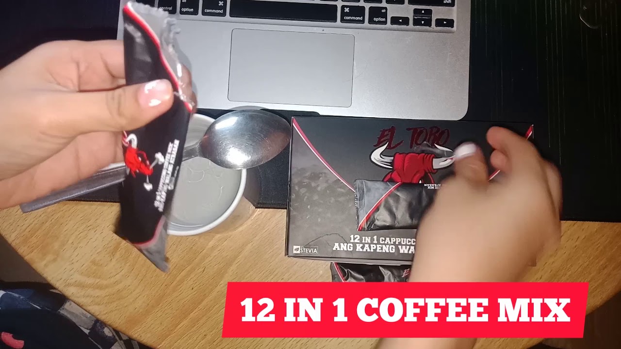 EL TORO COFFEE (12 IN 1 COFFEE ANG KAPENG WALANG ATRASAN) - YouTube