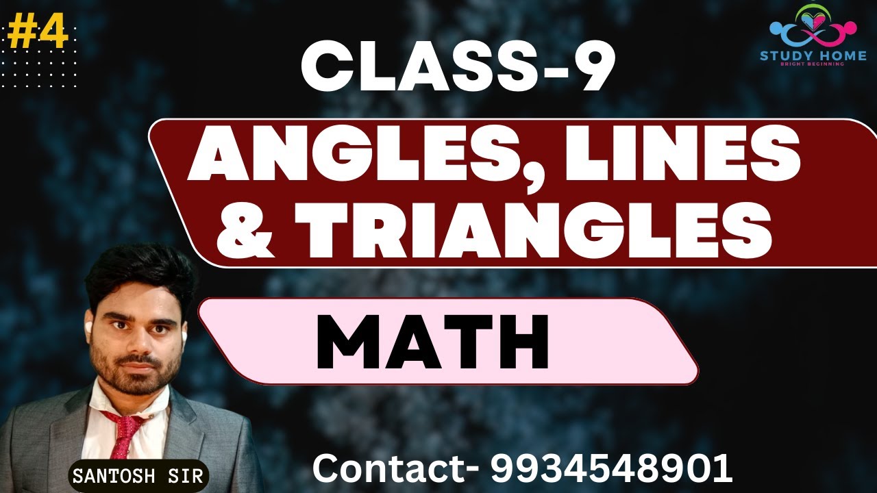 Angles, Lines and Triangle Class 9 Math I Santosh Sir I Study Home ...
