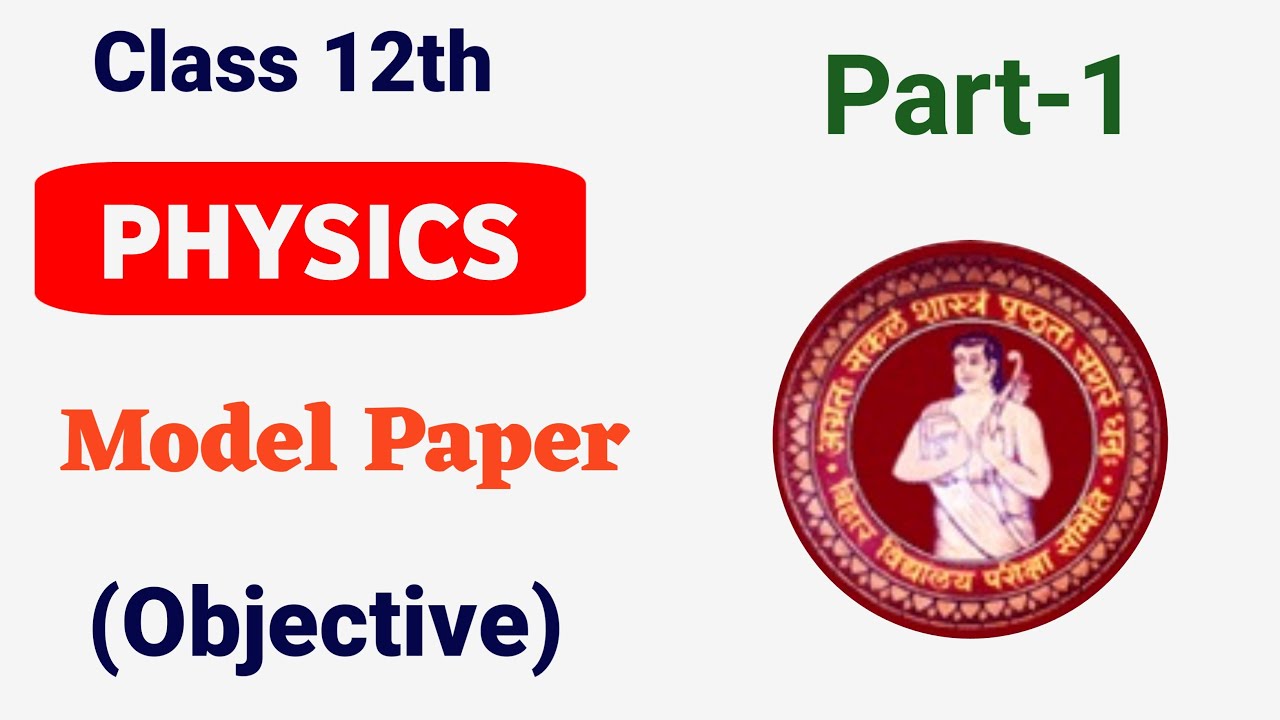 12th physics model paper in hindi | Model paper physics 2022 | Physics ...