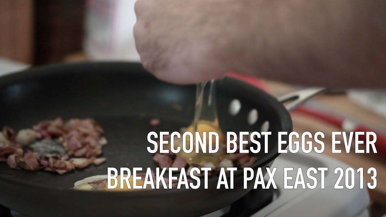 How to make the second best fried eggs ever - PAX East 2013 - YouTube