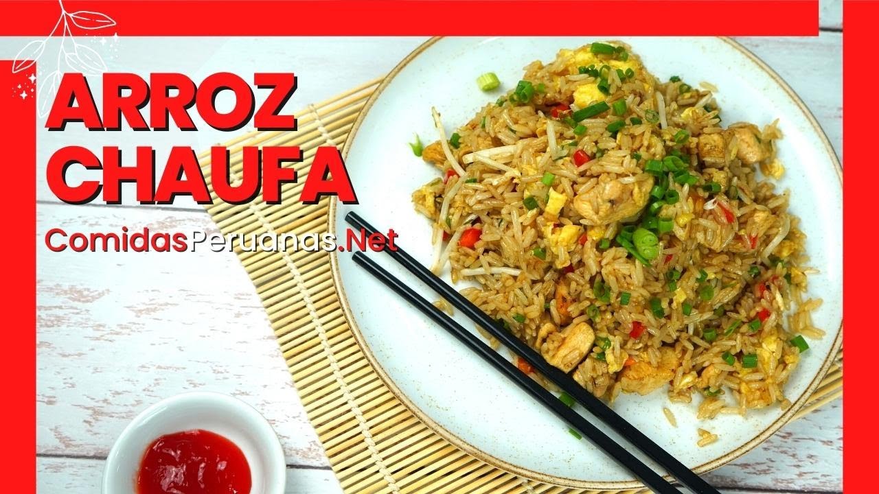 ARROZ CHAUFA 🍗 🇵🇪 Receta Fácil y Rápida para Preparar en Pocos Pasos ...
