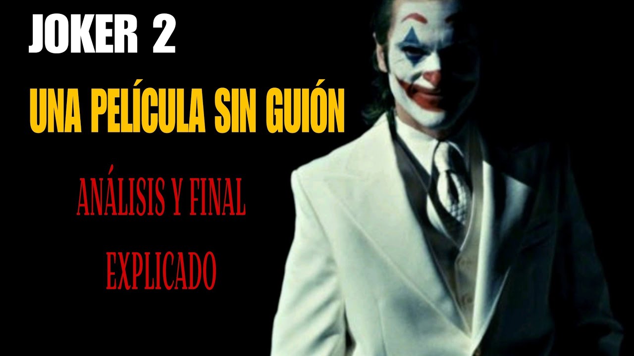 EN QUÉ FALLÓ JOKER 2? | ES TAN MALA COMO DICEN? JOKER 2 ANÁLISIS Y ...