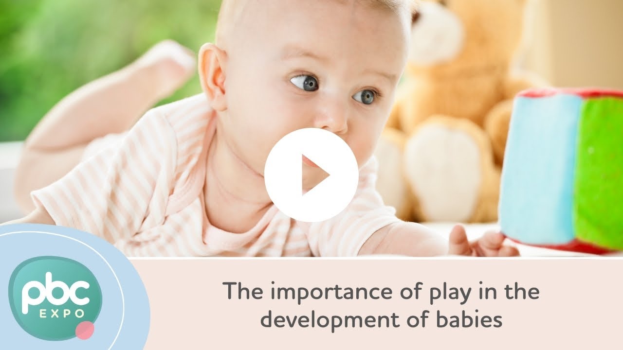 The importance of play in the development of babies - YouTube