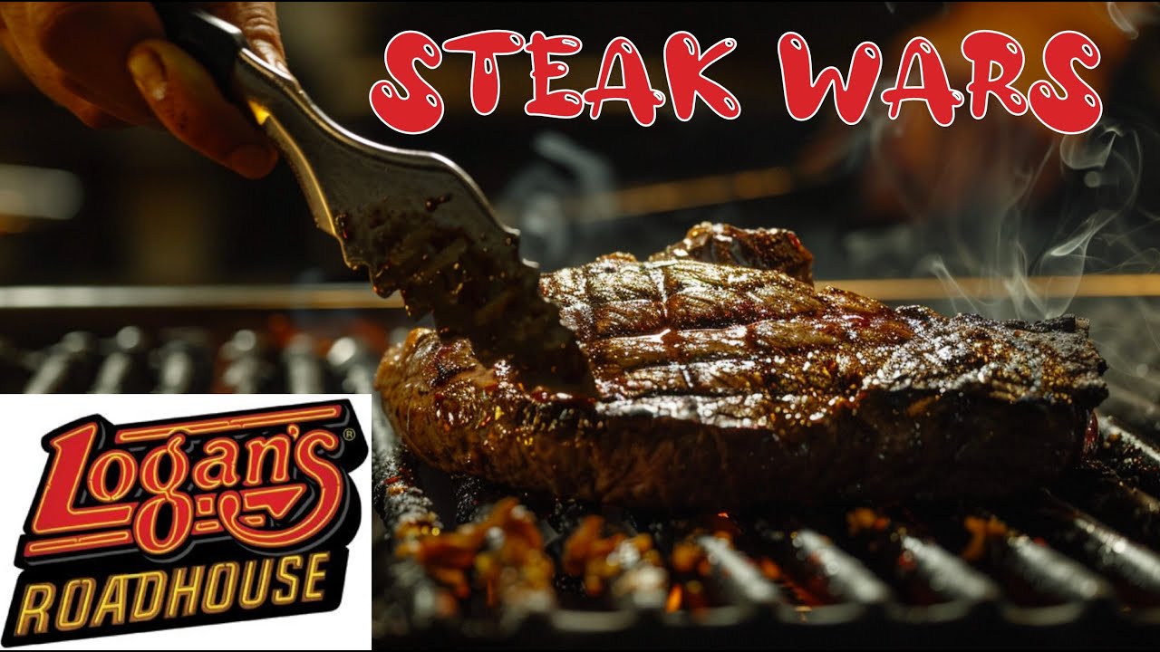 LOGAN'S STEAKHOUSE - STEAK WARS - YouTube