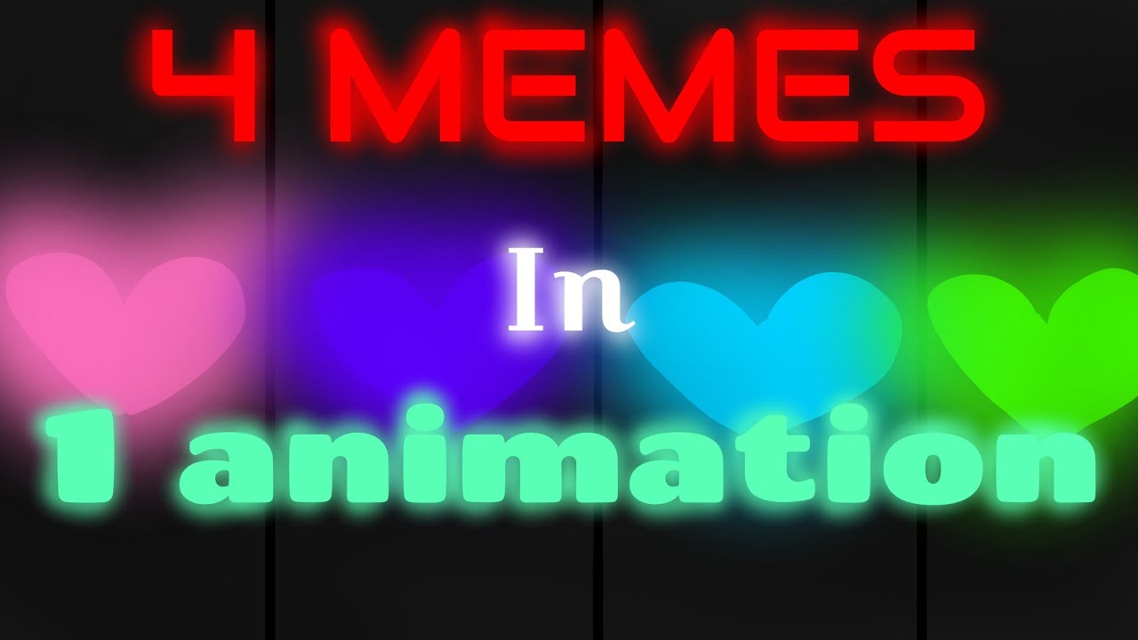4 Memes In 1 Animation (challenge) - YouTube