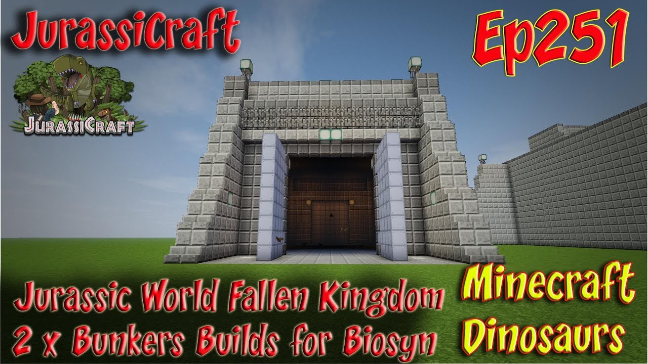 Jurassic World Fallen Kingdom Bunker Builds JurassiCraft Ep251 - YouTube