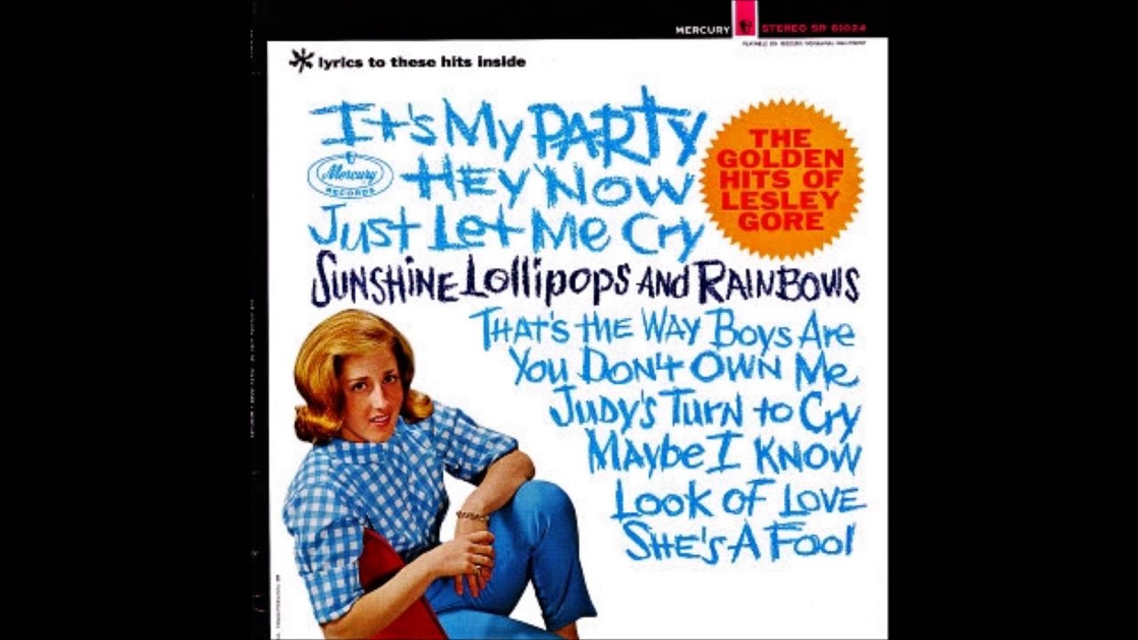 Lesley Gore "The Golden Hits of Lesley Gore"(1965).Track A5:"All of my ...