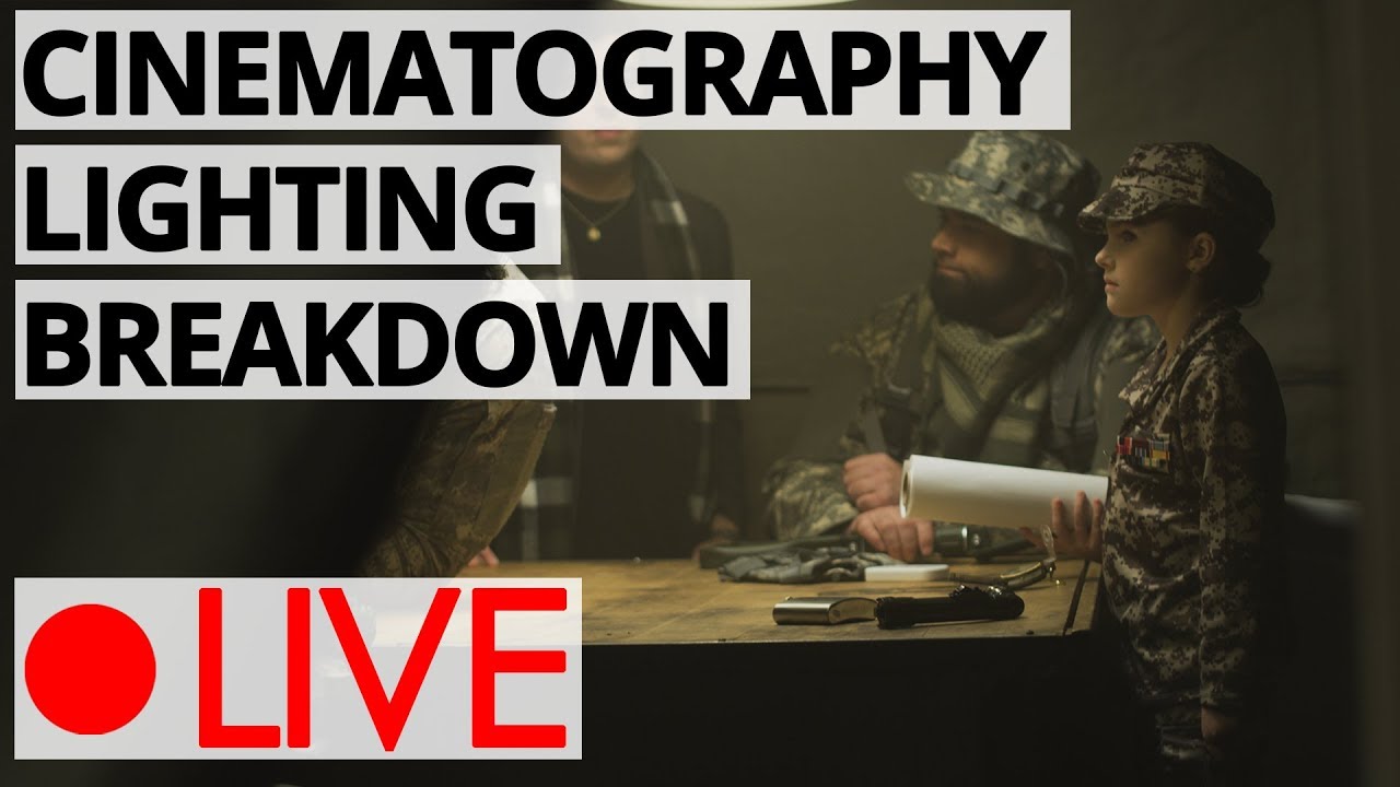 Cinematography Lighting Breakdown - LIVE - YouTube