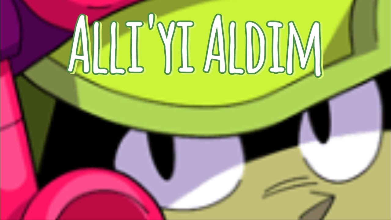 Alli'yi Aldım ve Denedim!!-BRAWL STARS - YouTube