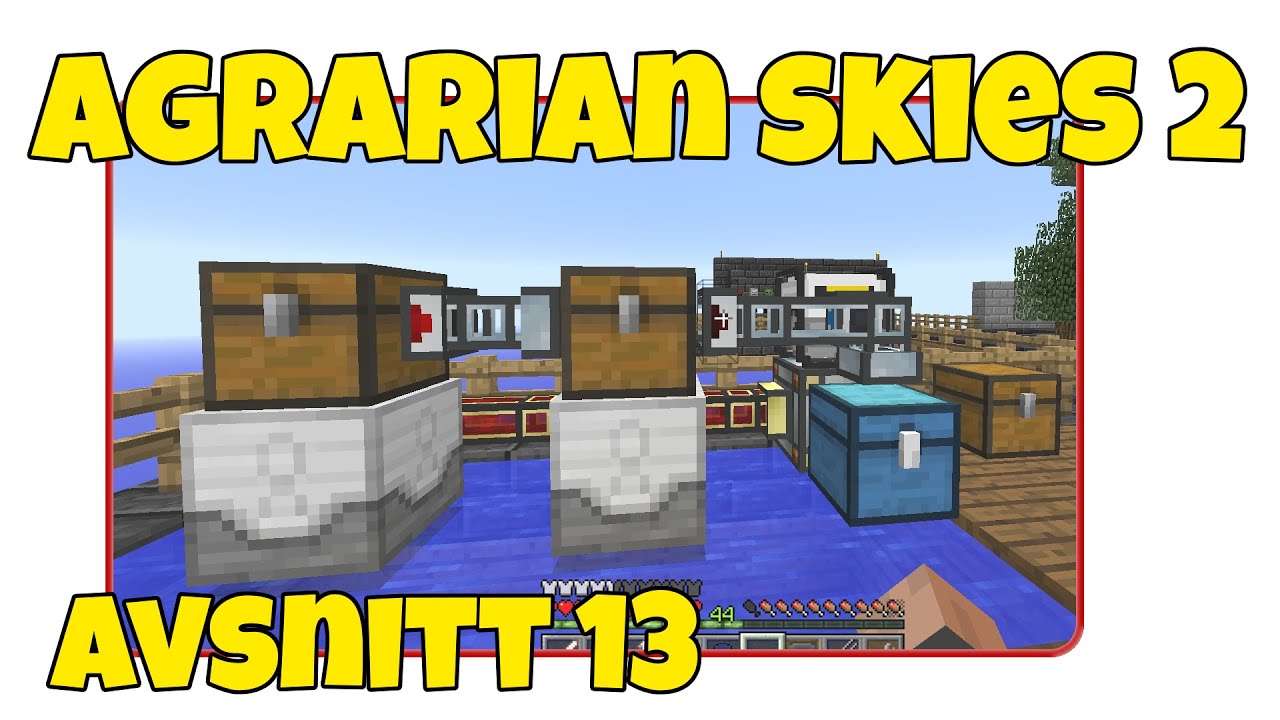 Modded Minecraft - Agrarian Skies 2 - E13 [svenska] - YouTube