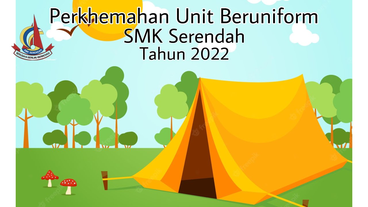 Perkhemahan Unit Beruniform SMK Serendah Tahun 2022 - YouTube