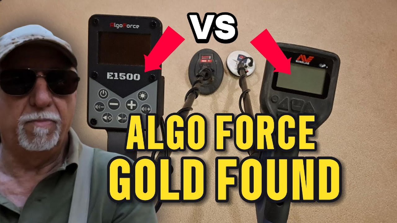 First Gold with the Algo Force 1500! Detector Test vs Gold Monster 1000 ...