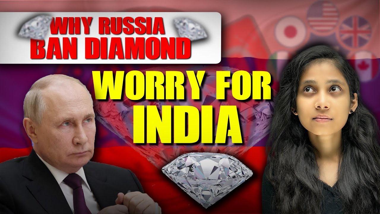 G7 ने लगाया रूसी हीरों पर प्रतिबंध | Why India asks G7 to delay BAN on #russian Diamond ...