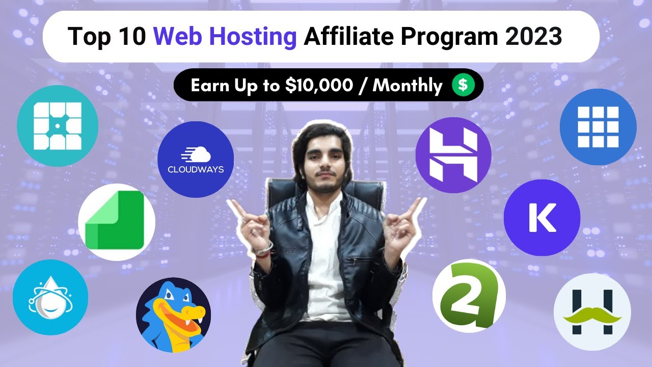 Top 10 Web Hosting Affiliate Program 2023 | Earn Up to $10,000 Monthly - Must Watch !! - YouTube