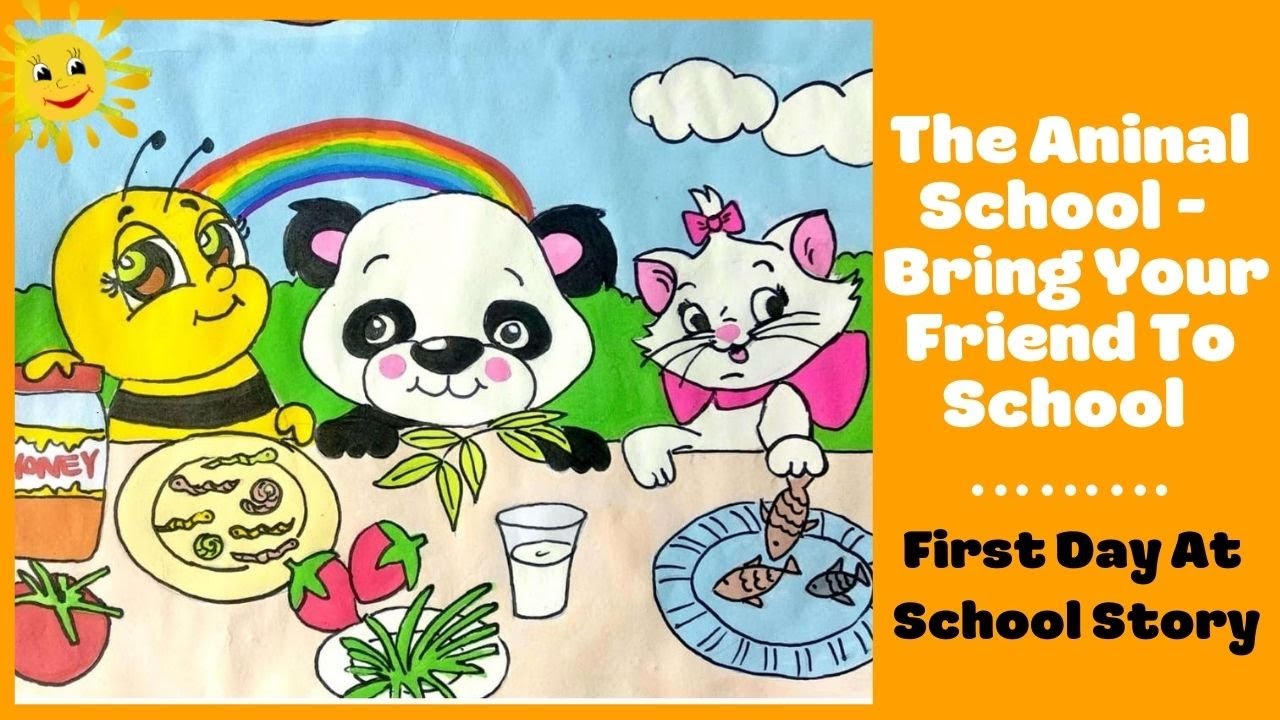 The Animal School I Story For Kids I Friendship story I First Day at ...