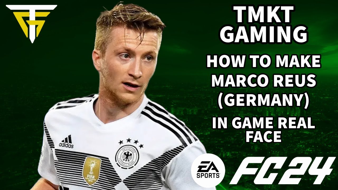 EA FC 24 - How To Make Marco Reus (Germany) - In Game Real Face! - YouTube
