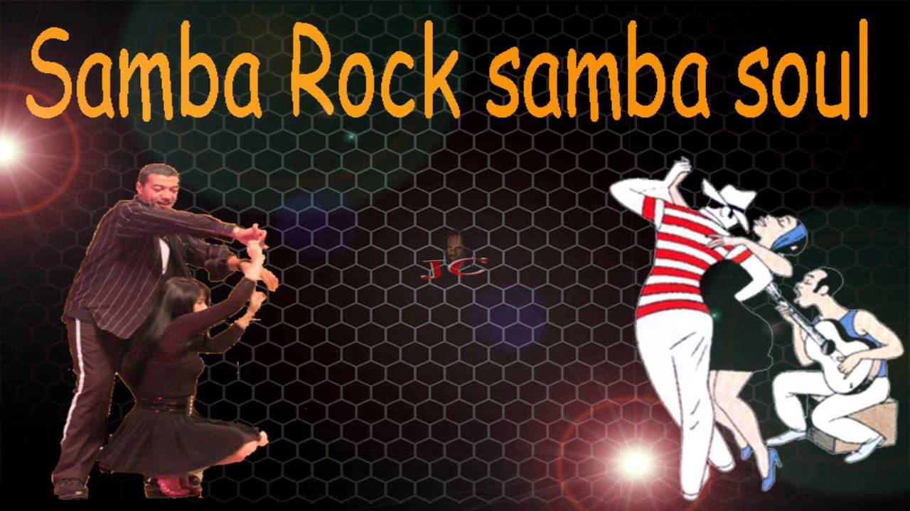 Samba Rock (samba soul) Play List - YouTube