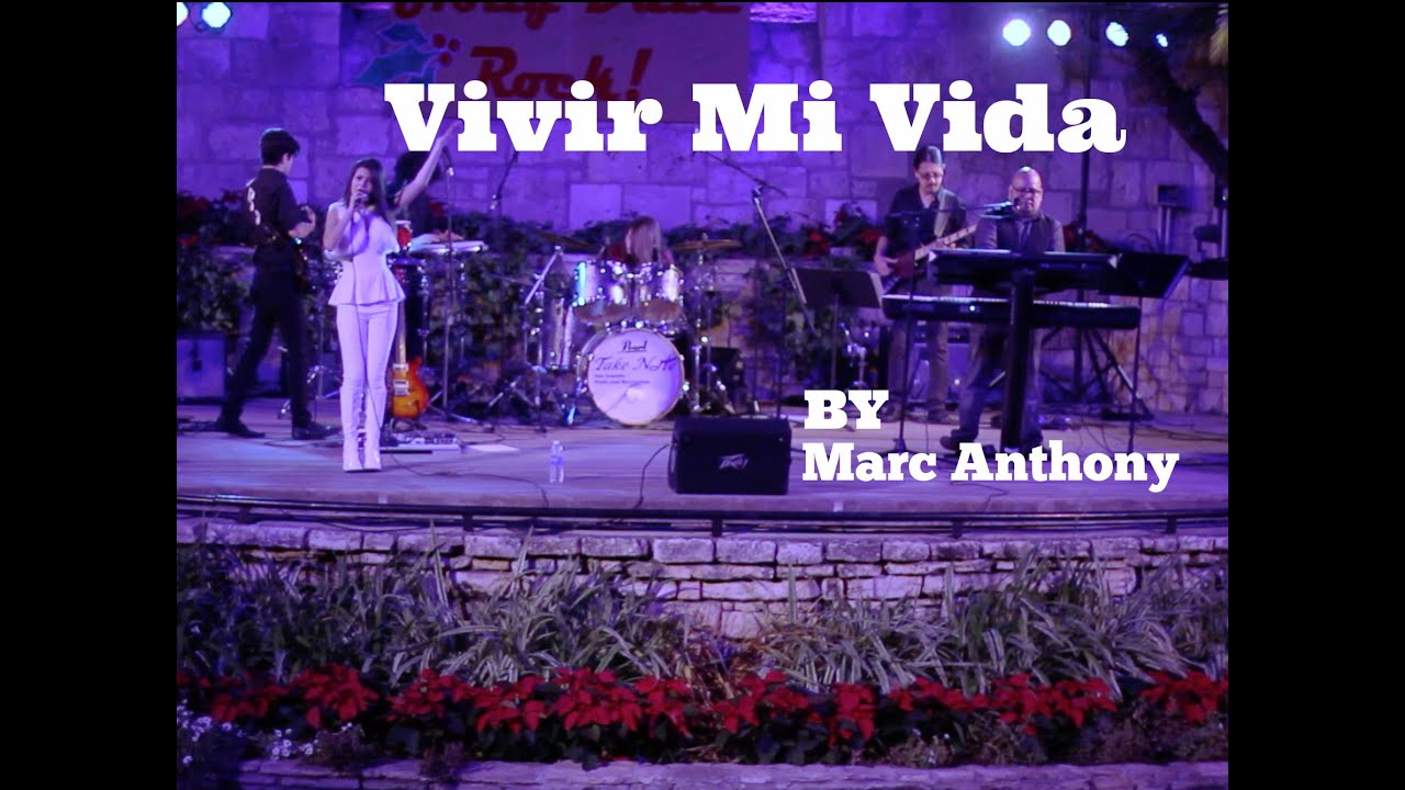 Live Cover of Vivir Mi Vida by Marc Anthony - YouTube