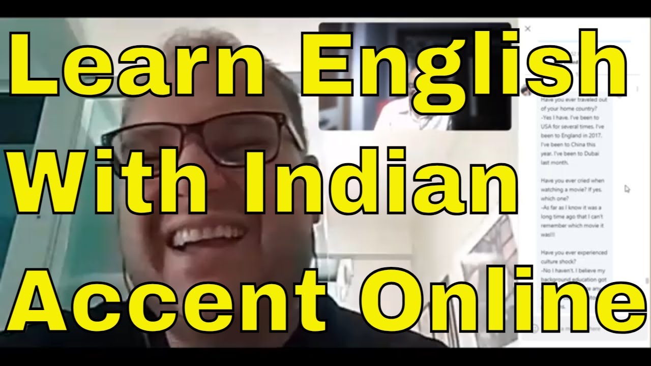 Learn English With Indian Accent Online Through Skype! - YouTube