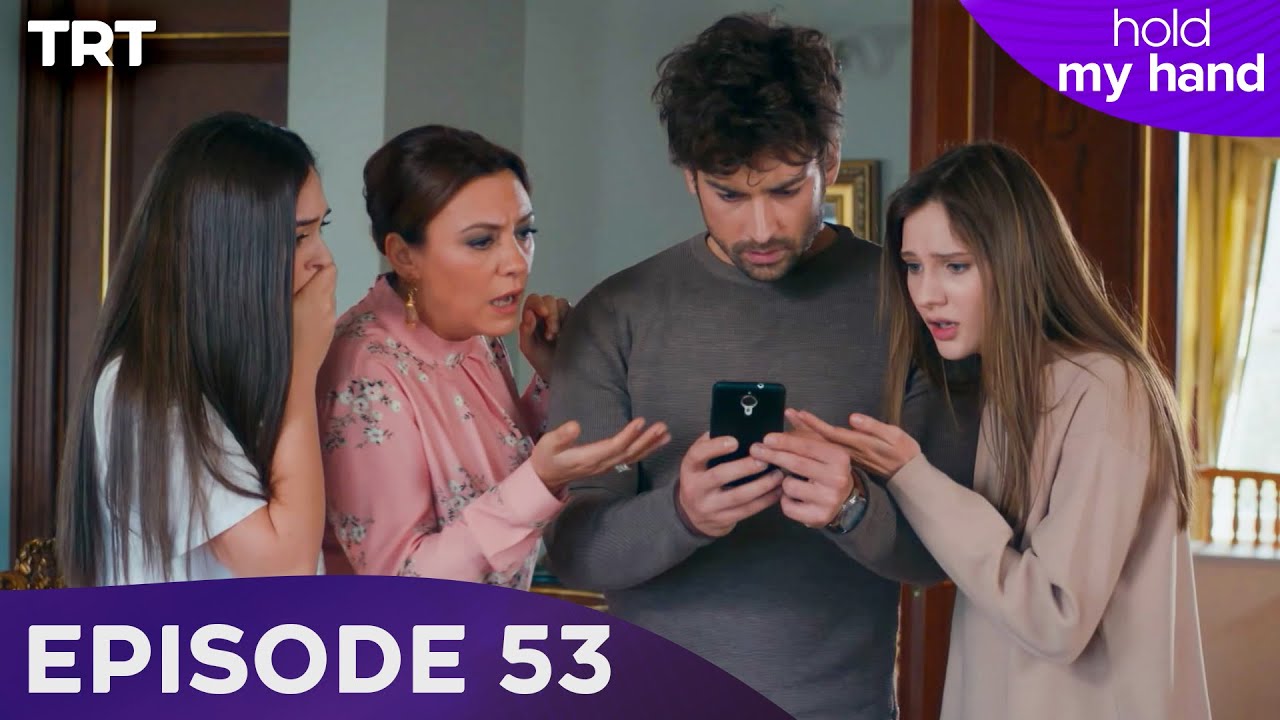 Hold My Hand - Episode 53 - YouTube